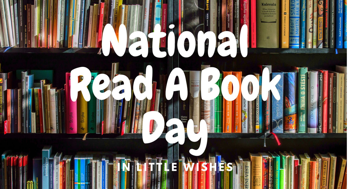 National Read A Book Day! – Wish Gifts