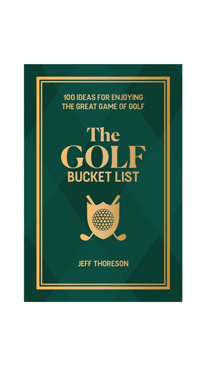 Golf Bucket List – Wish Gifts